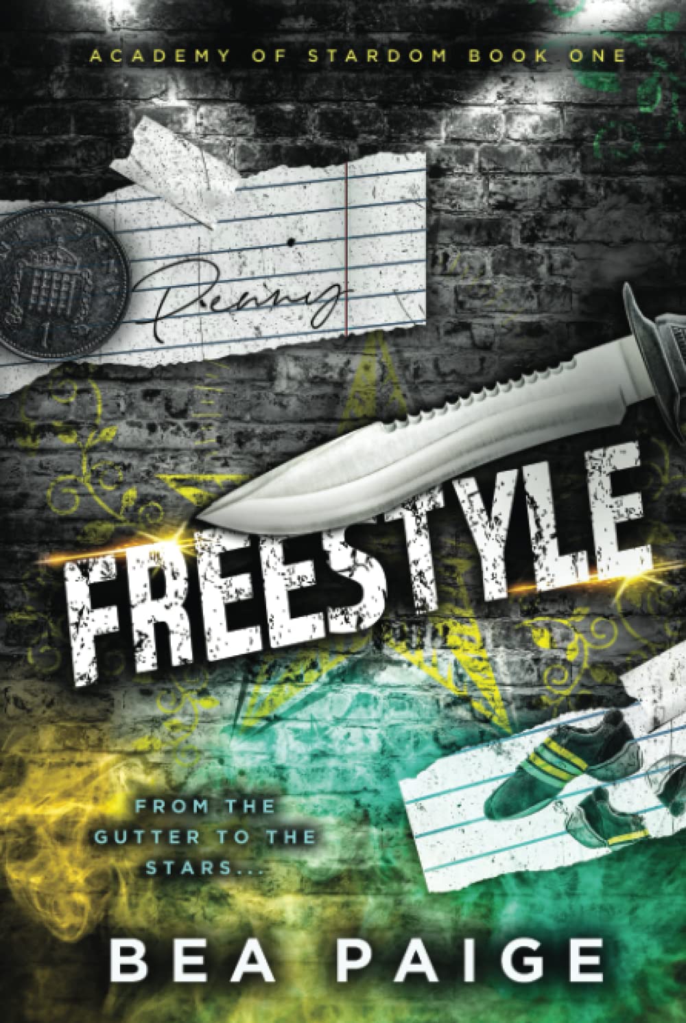 Freestyle (Academy of Stardom) by Bea Paige | Goodreads