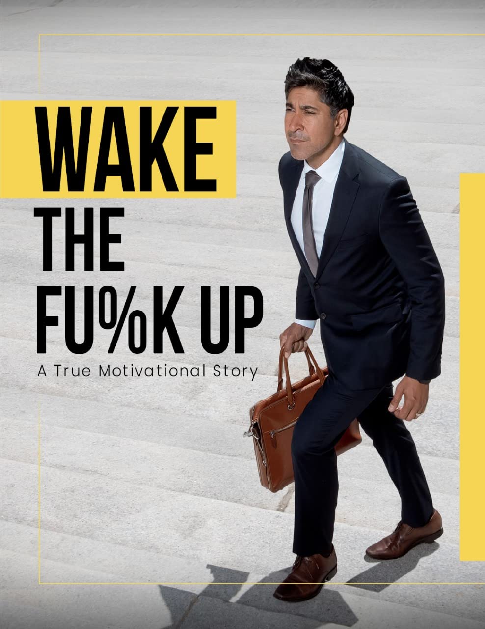 Wake the F*ck up! by Eddie Oberoi | Goodreads