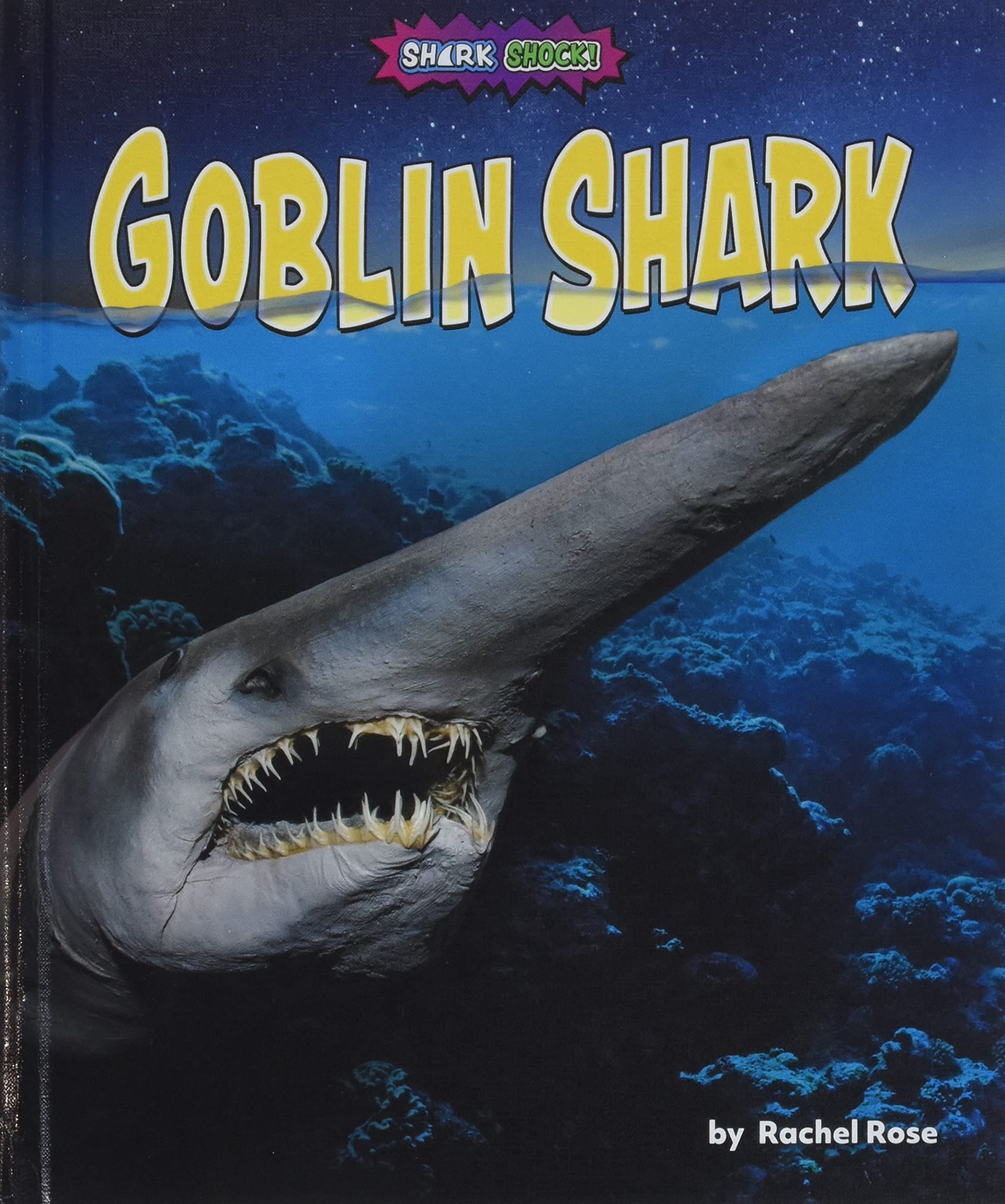 Goblin Shark - Non-Fiction Reading for Grade 3, Developmental Learning ...
