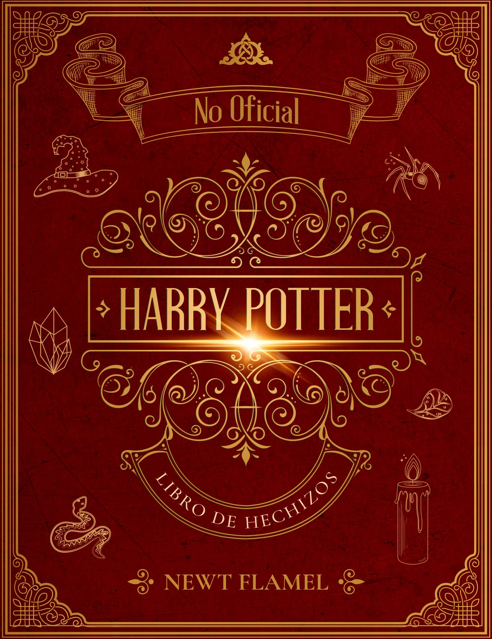 Libro de Hechizos de Harry Potter: La Guía Ilustrada No Oficial para el ...