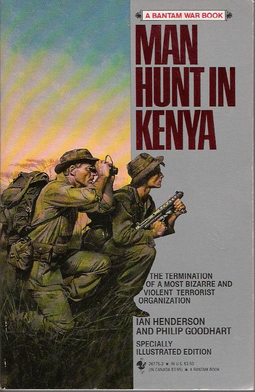 Man Hunt in Kenya by Ian Henderson | Goodreads