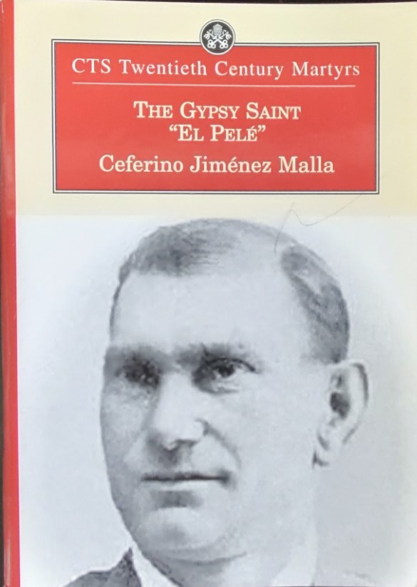 The Gypsy Saint 'El Pele' Cerefino Jimenez Malla by Jean Olwen Maynard ...
