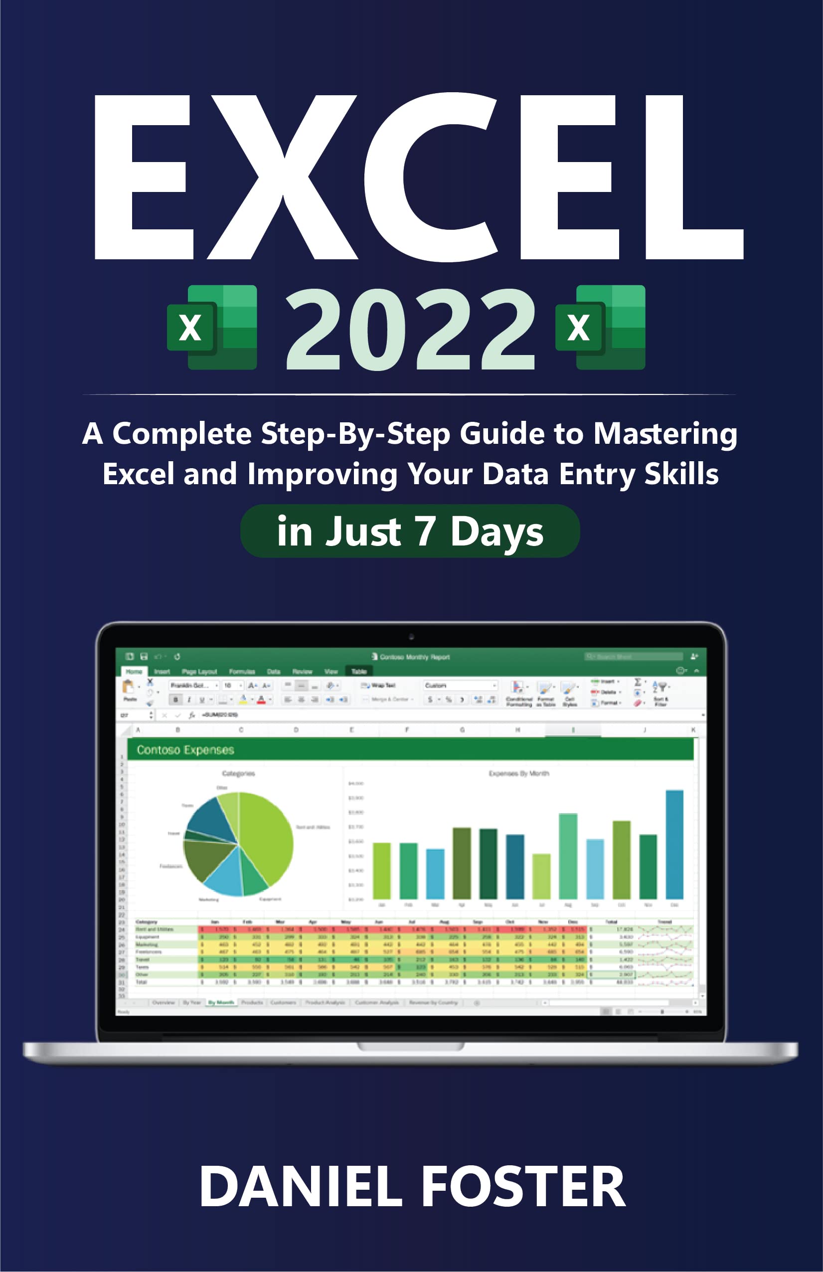Excel 2023: A Complete Step-By-Step Guide to Mastering Excel and Improving Your Data Entry ...