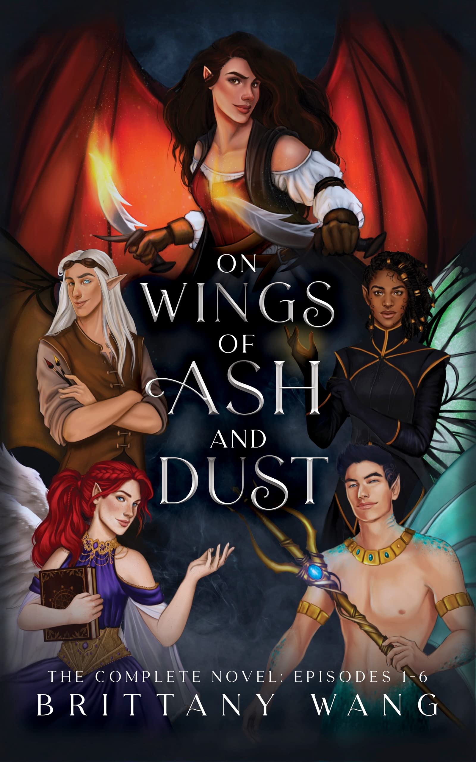 On Wings of Ash and Dust #1-6 by Brittany Wang | Goodreads