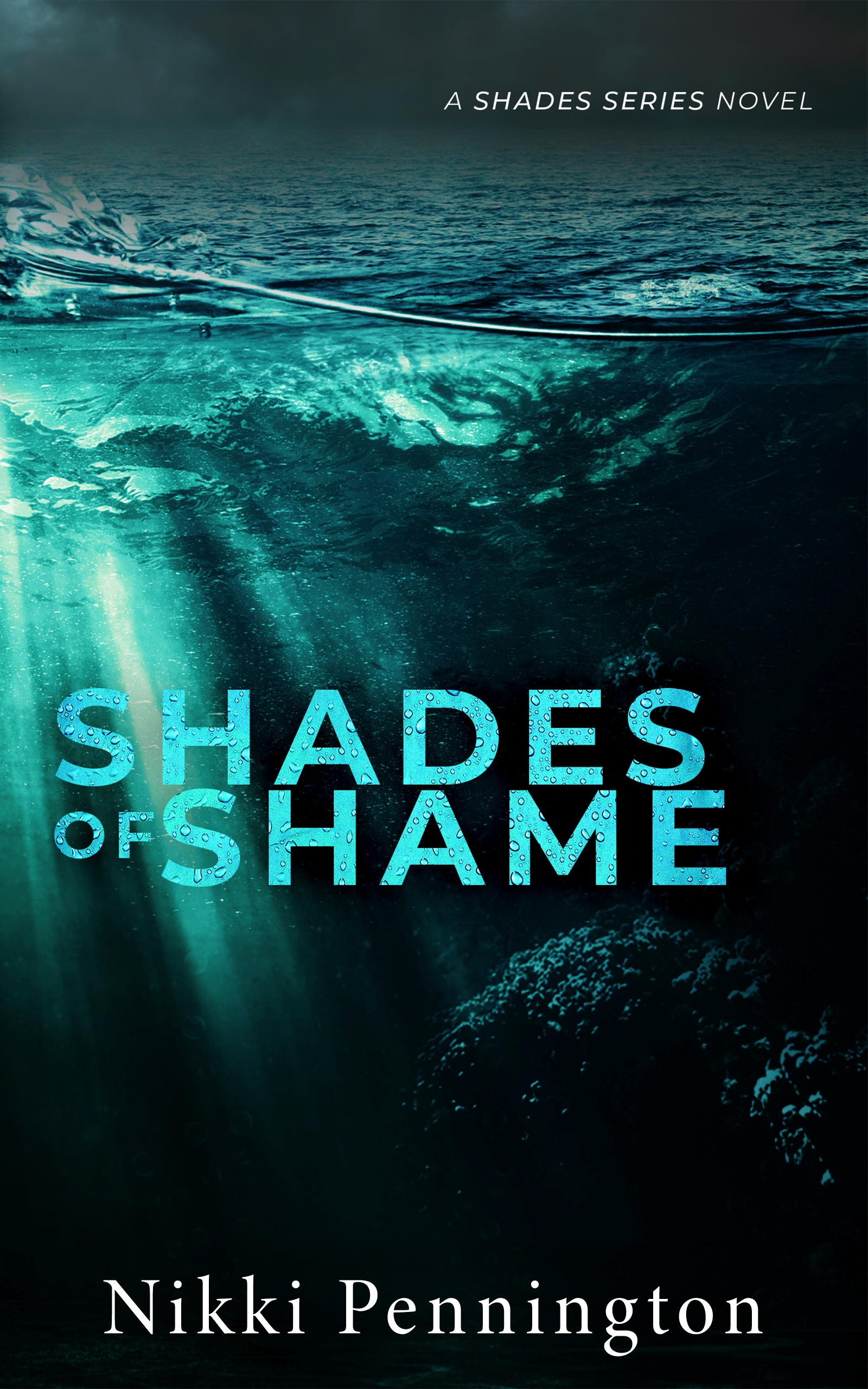 Shades of Shame (Shades Series, #1) by Nikki Pennington | Goodreads