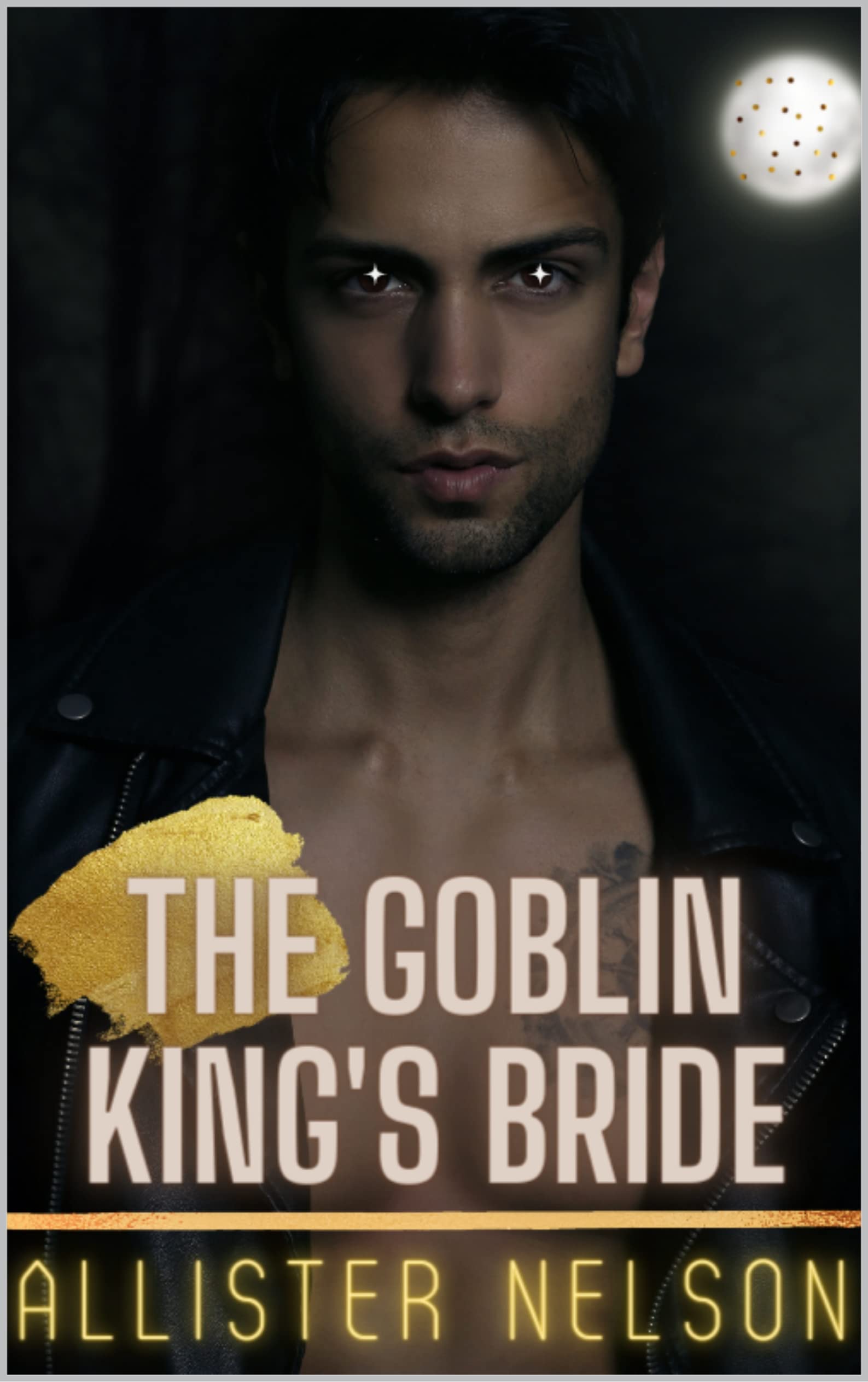 The Goblin King's Bride by Allister Nelson | Goodreads