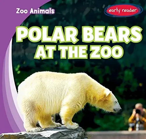 Polar Bears at the Zoo (Zoo Animals) by Finn Ward | Goodreads