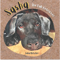 Sasha The Lab Retriever by Julia Metzler | Goodreads
