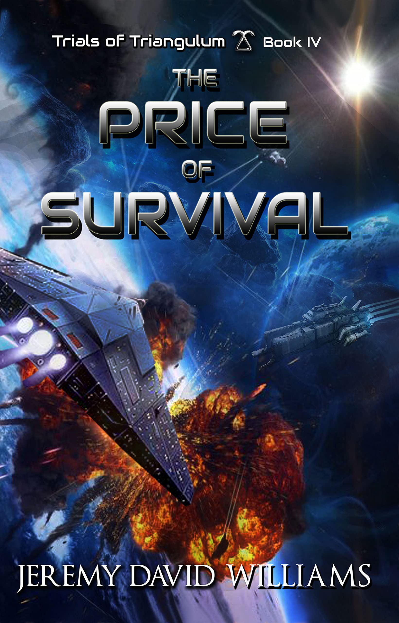 Trials of Triangulum: The Price of Survival by Jeremy Williams | Goodreads