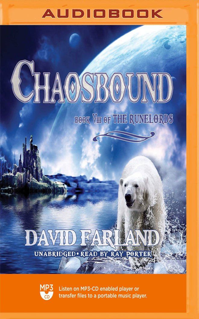 Chaosbound (The Runelords Series) by David Farland | Goodreads