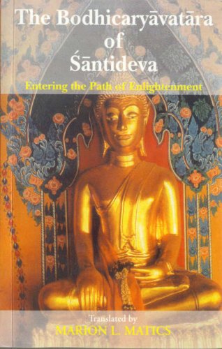 The Bodhicaryavatara of Santideva by Marion L. Matics | Goodreads