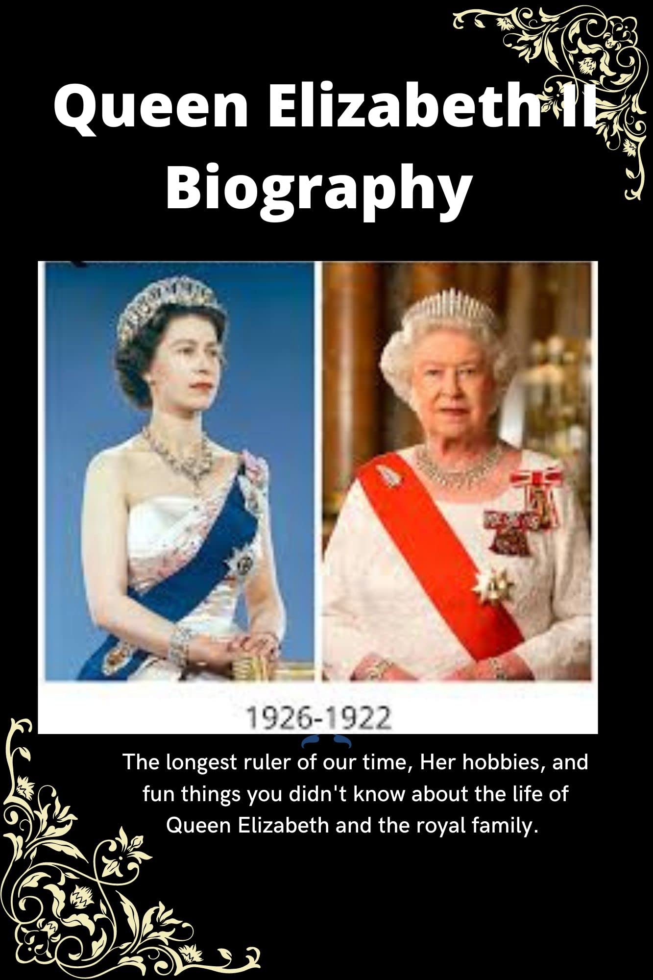 Queen Elizabeth II Biography: The longest ruler of our time, Her ...