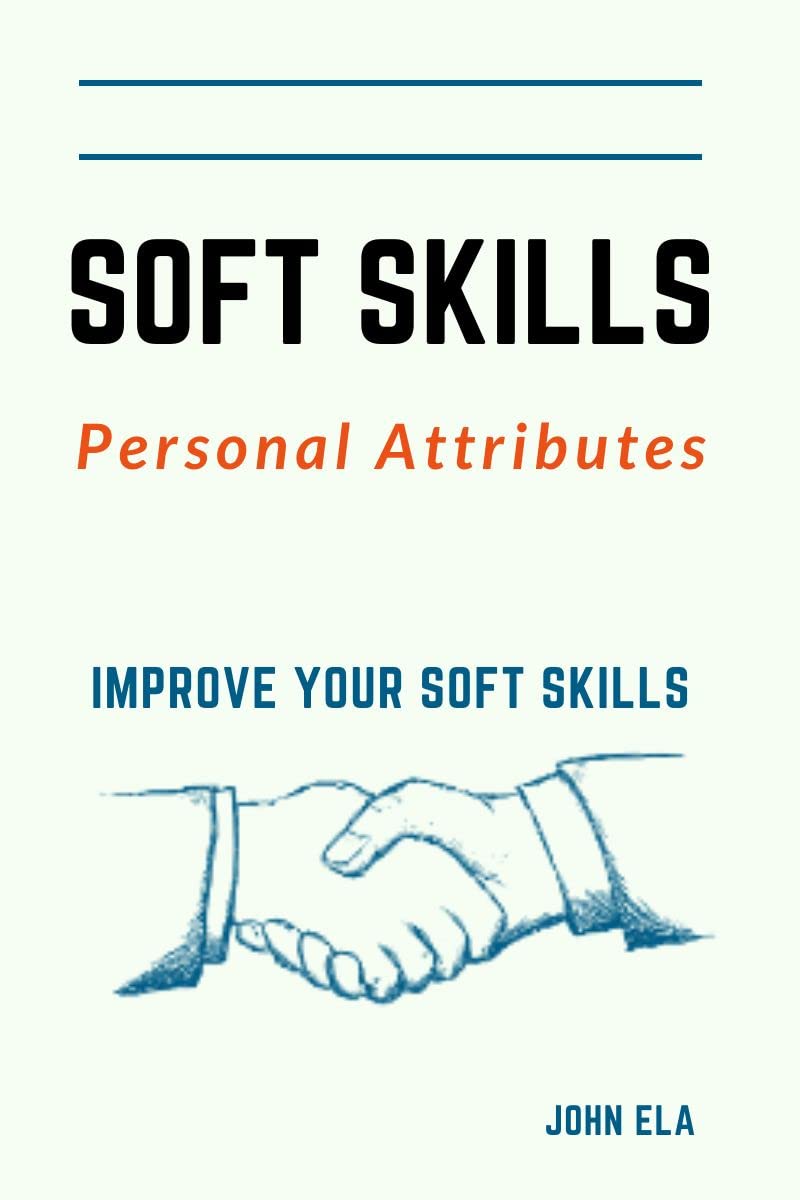 Soft Skills by John Ela | Goodreads