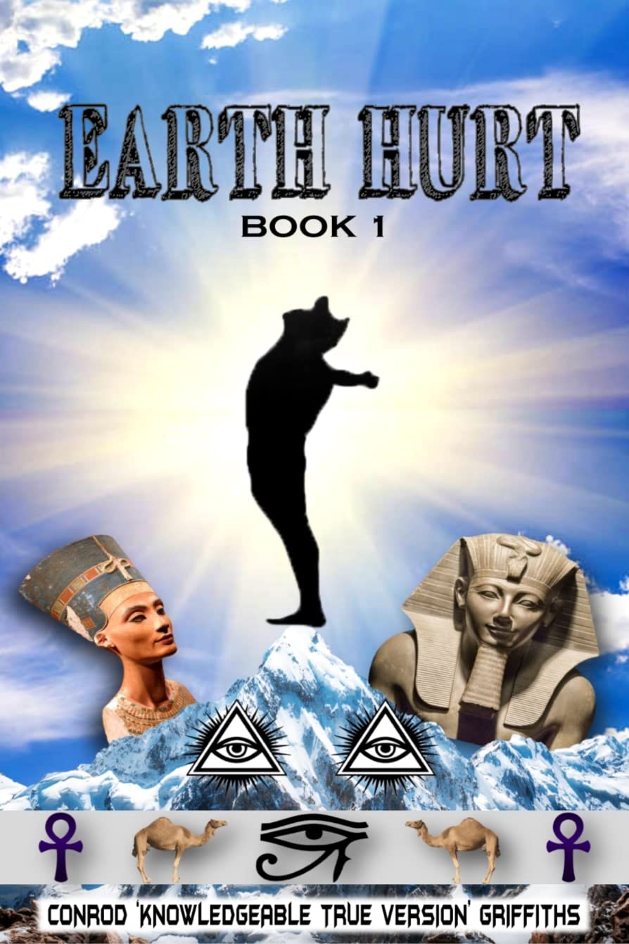 Earth Hurt by Conrod Griffiths | Goodreads