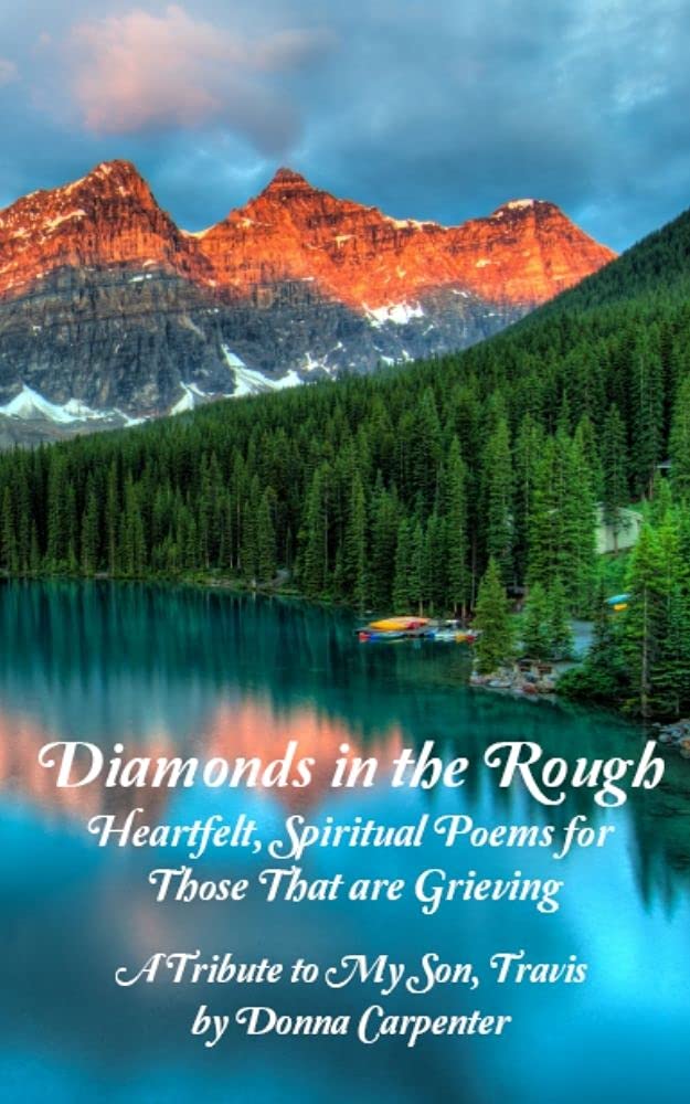 Diamonds in the Rough: Heartfelt, Spiritual Poems for Those That are ...