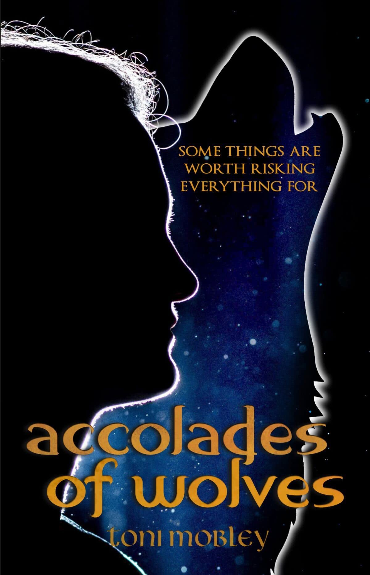 Accolades of Wolves by Toni Mobley | Goodreads