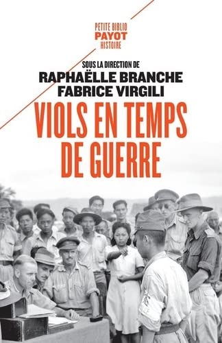 Viols en temps de guerre by Raphaëlle Branche | Goodreads