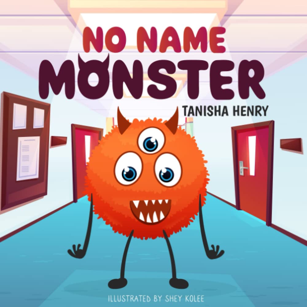 No Name Monster by Tanisha Henry | Goodreads