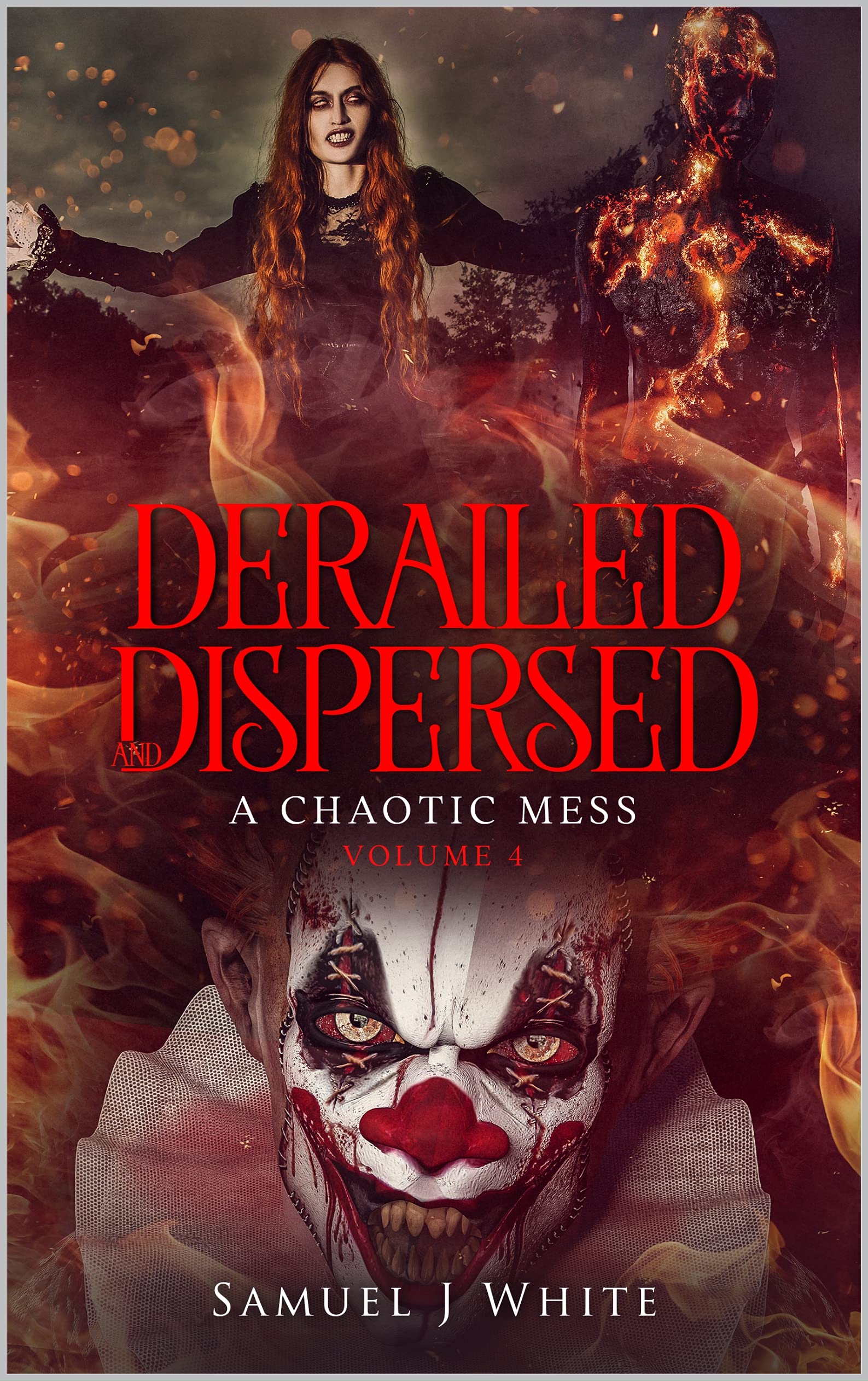 A Chaotic mess (Derailed & Dispersed #4) by Samuel J. White | Goodreads