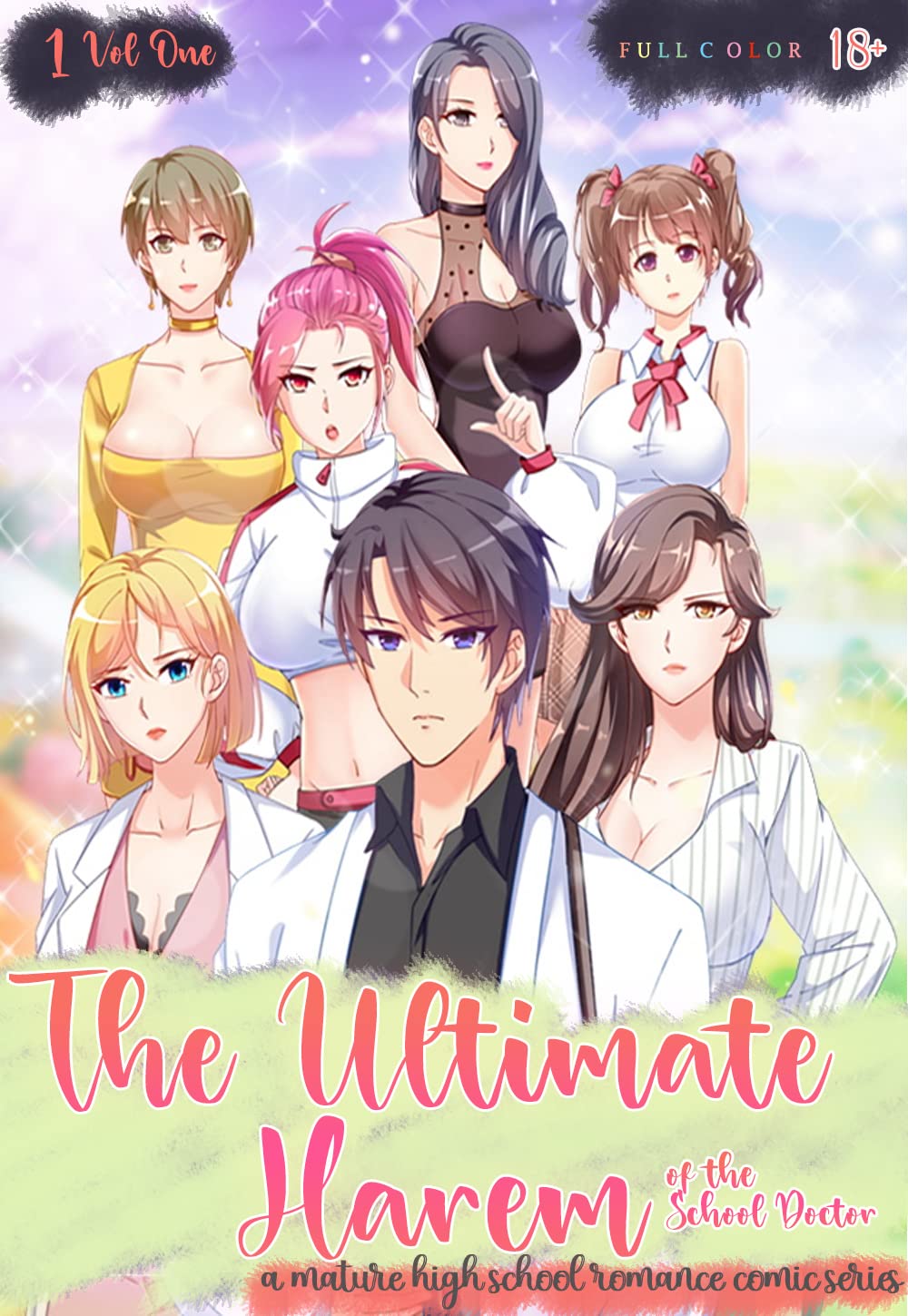 The Ultimate Harem of the School Doctor: A Mature High School Romance Comic Series by Tian Xia ...