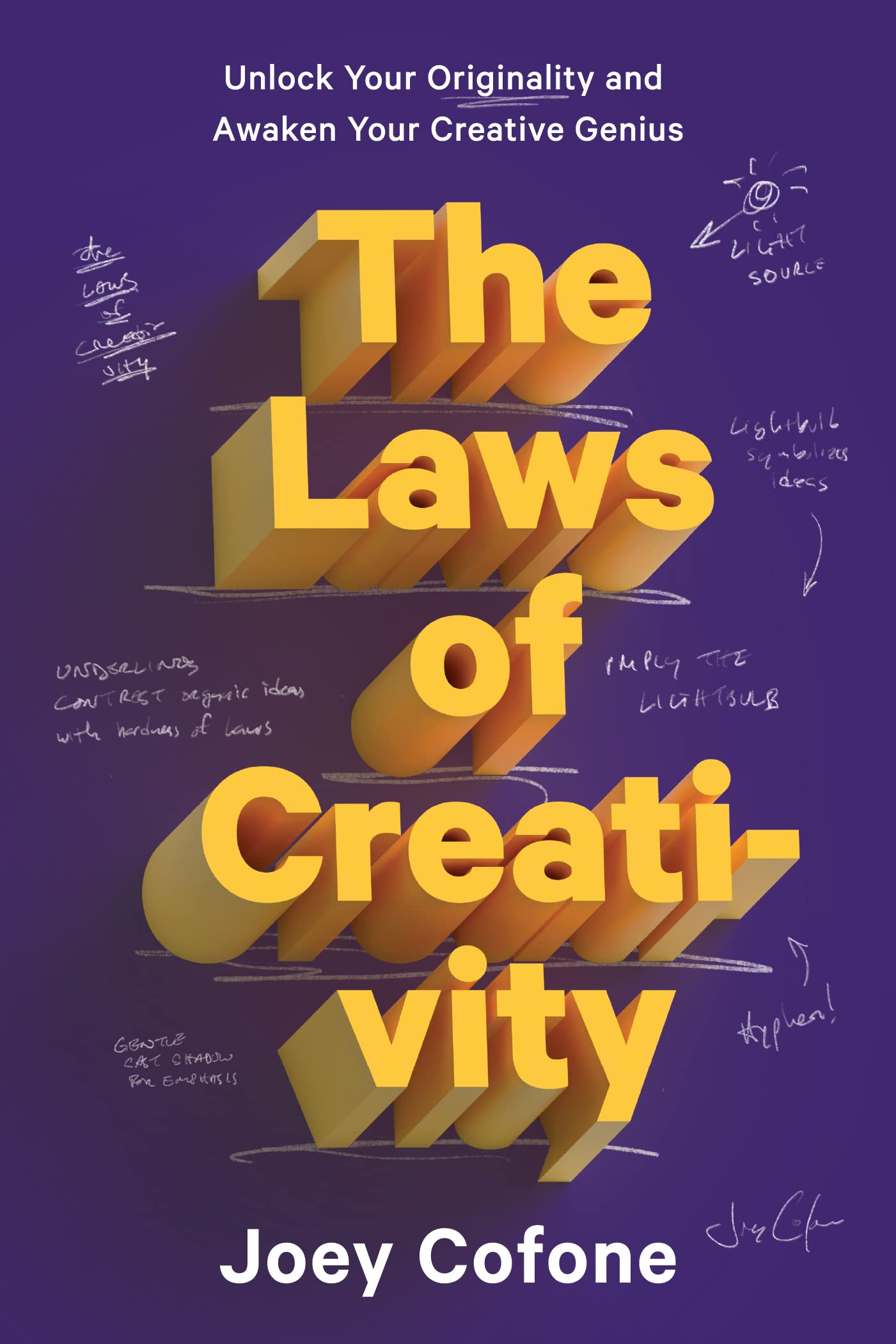 The Laws of Creativity: Unlock Your Originality and Awaken Your ...