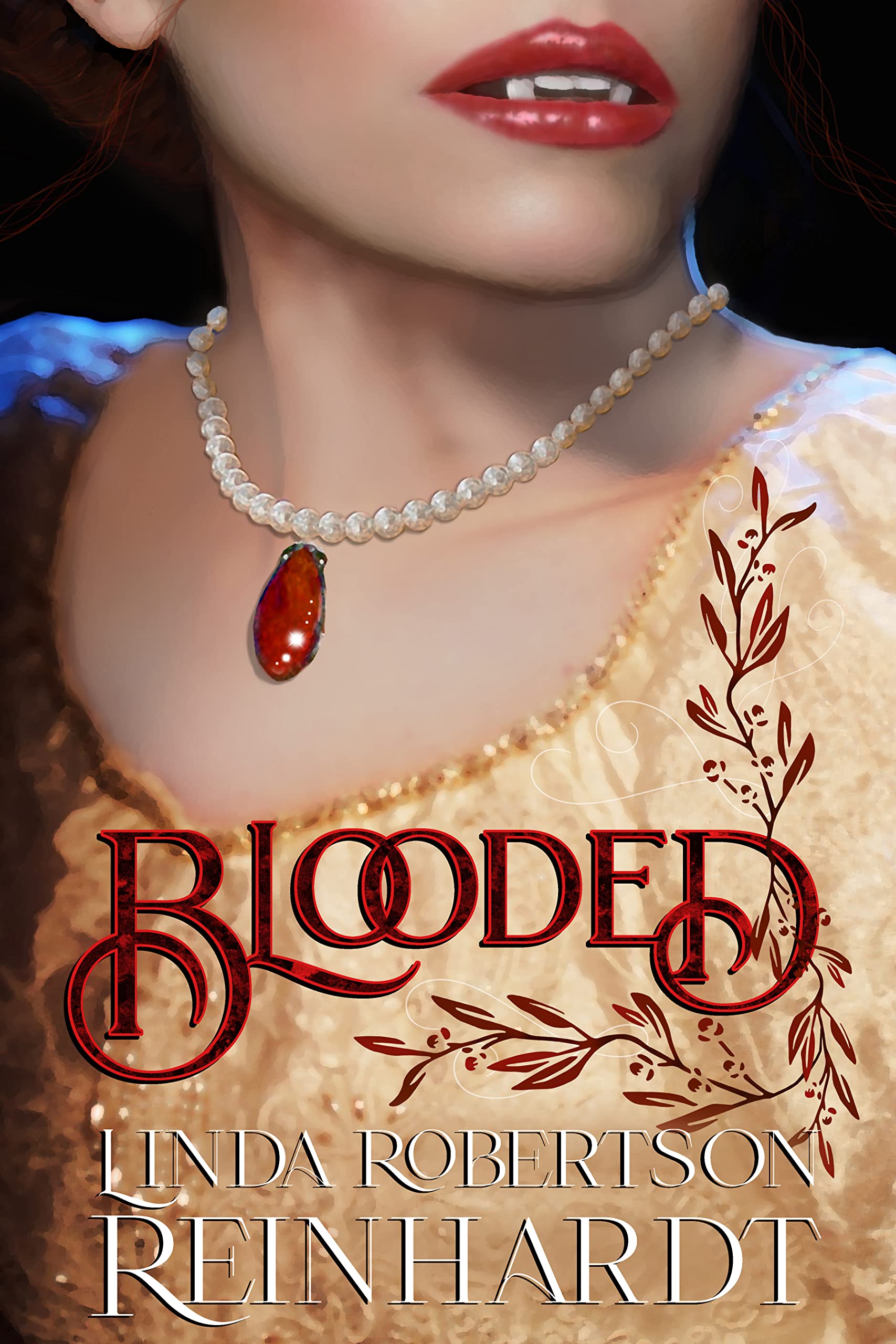 Blooded by Linda Robertson Reinhardt | Goodreads
