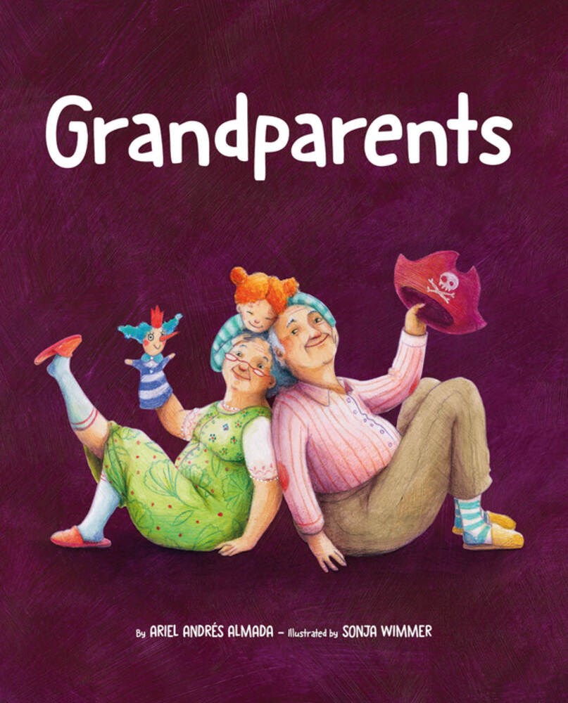 Grandparents by Ariel Andrés Almada | Goodreads