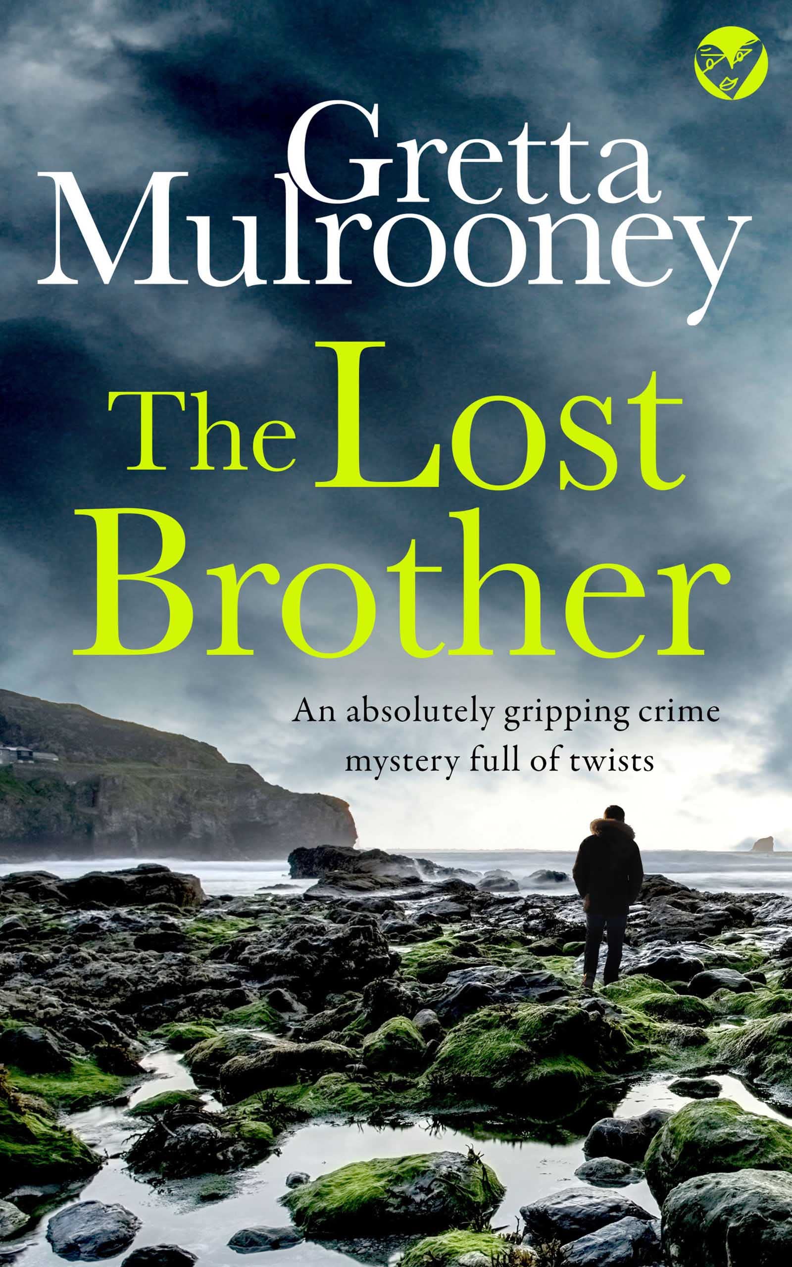 The Lost Brother (Tyrone Swift, #10) by Gretta Mulrooney | Goodreads