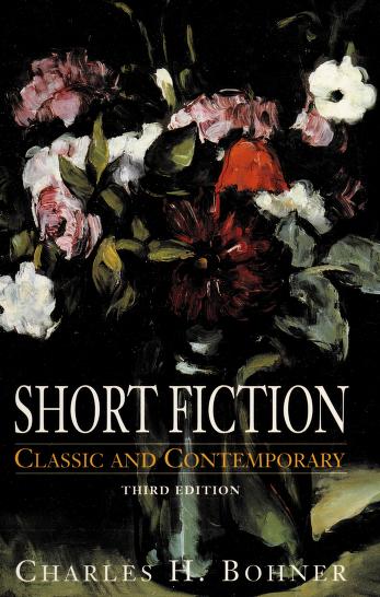 Short Fiction: Classic and Contemporary: Third Edition by charles-h ...
