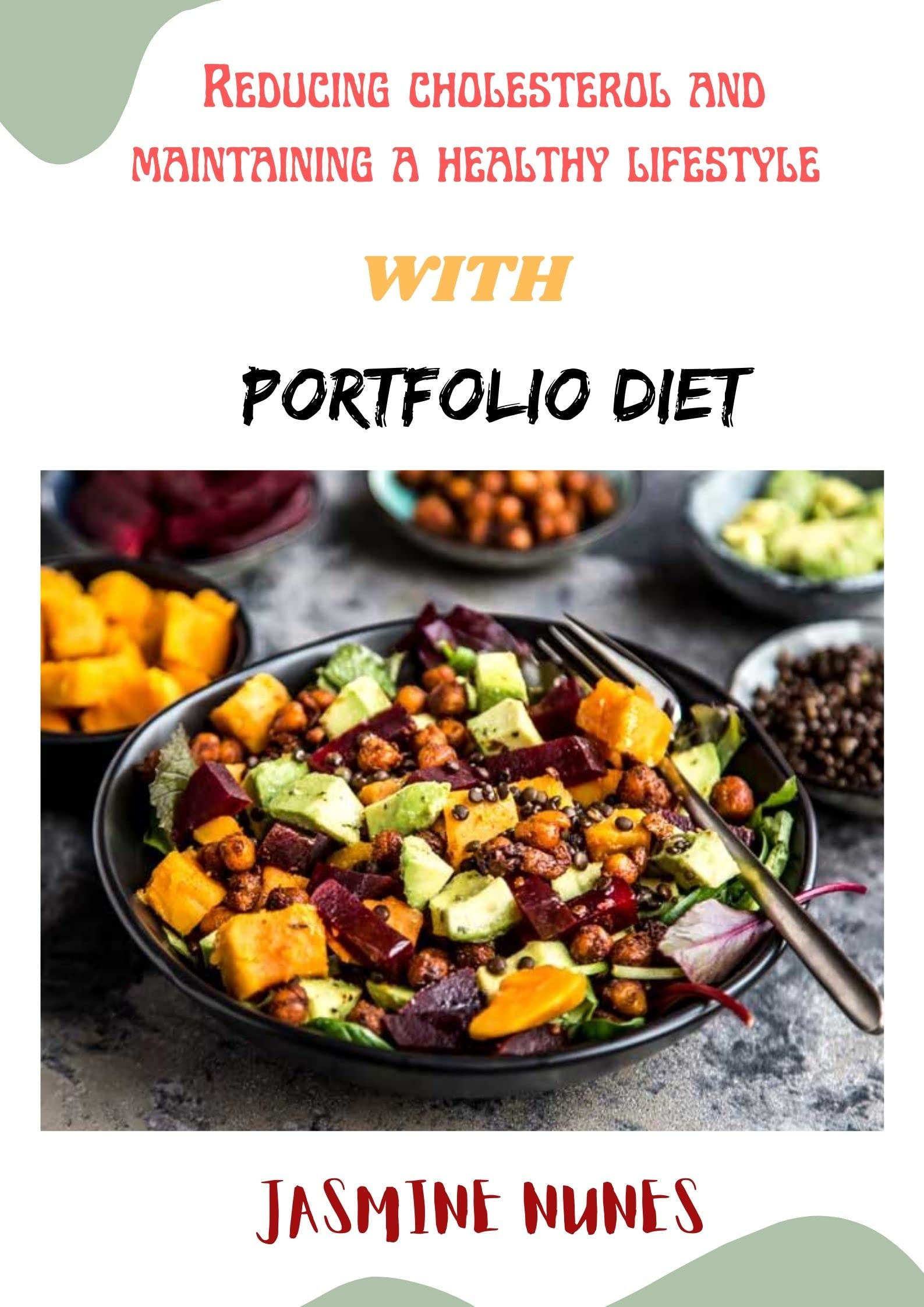 Reducing Cholesterol And Maintaining A Healthy Lifestyle With Portfolio ...