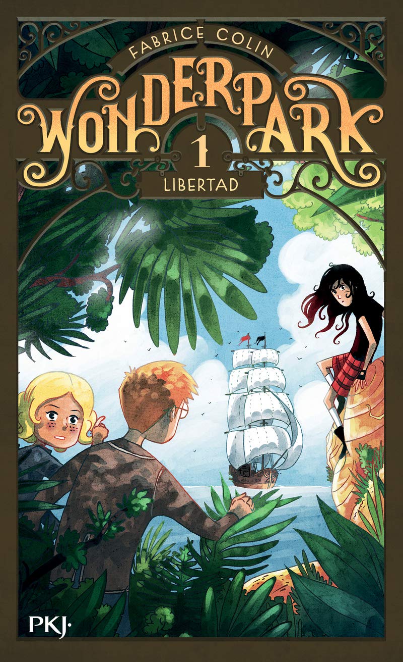 Wonderpark - tome 1 Libertad (1) by Fabrice Colin | Goodreads