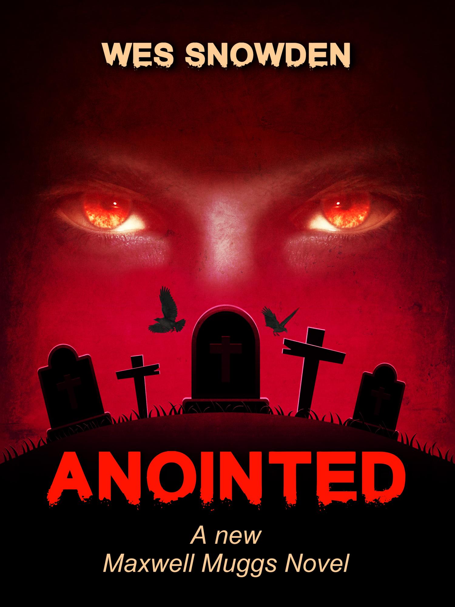 Anointed by Wes Snowden | Goodreads