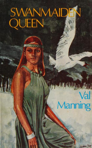 Swanmaiden Queen by Val Manning | Goodreads