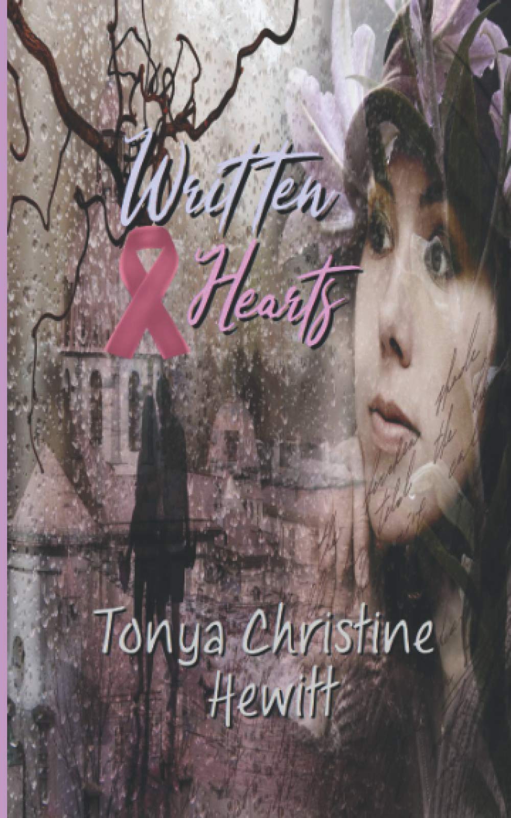 Written Hearts by Tonya Christine Hewitt | Goodreads
