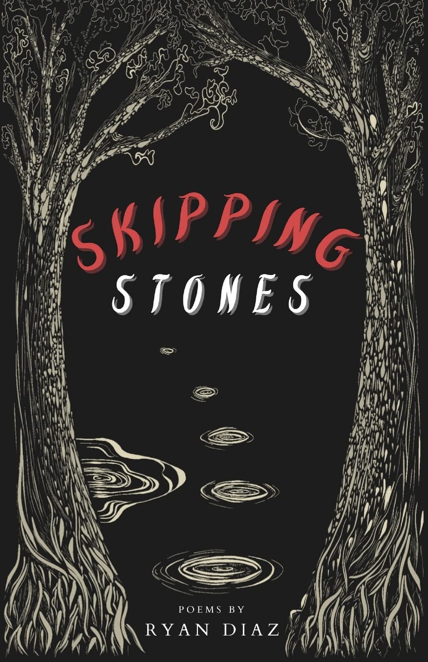 Skipping Stones by Ryan Diaz | Goodreads