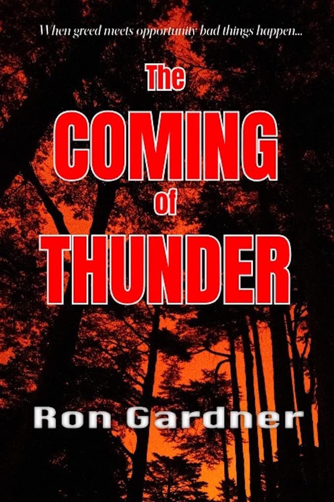 The Coming of Thunder by Ron Gardner | Goodreads