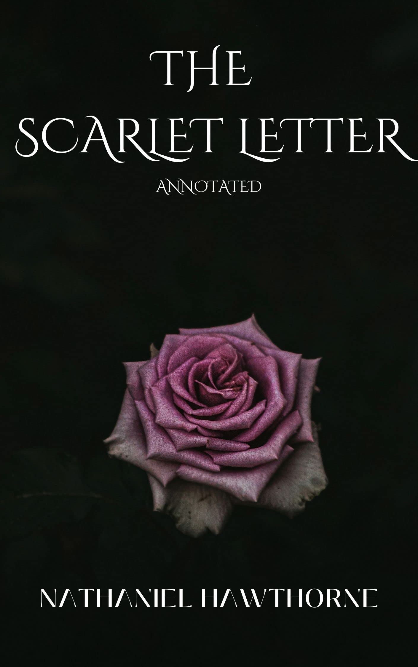 The Scarlet Letter "Annotated" by Nathaniel Hawthorne | Goodreads