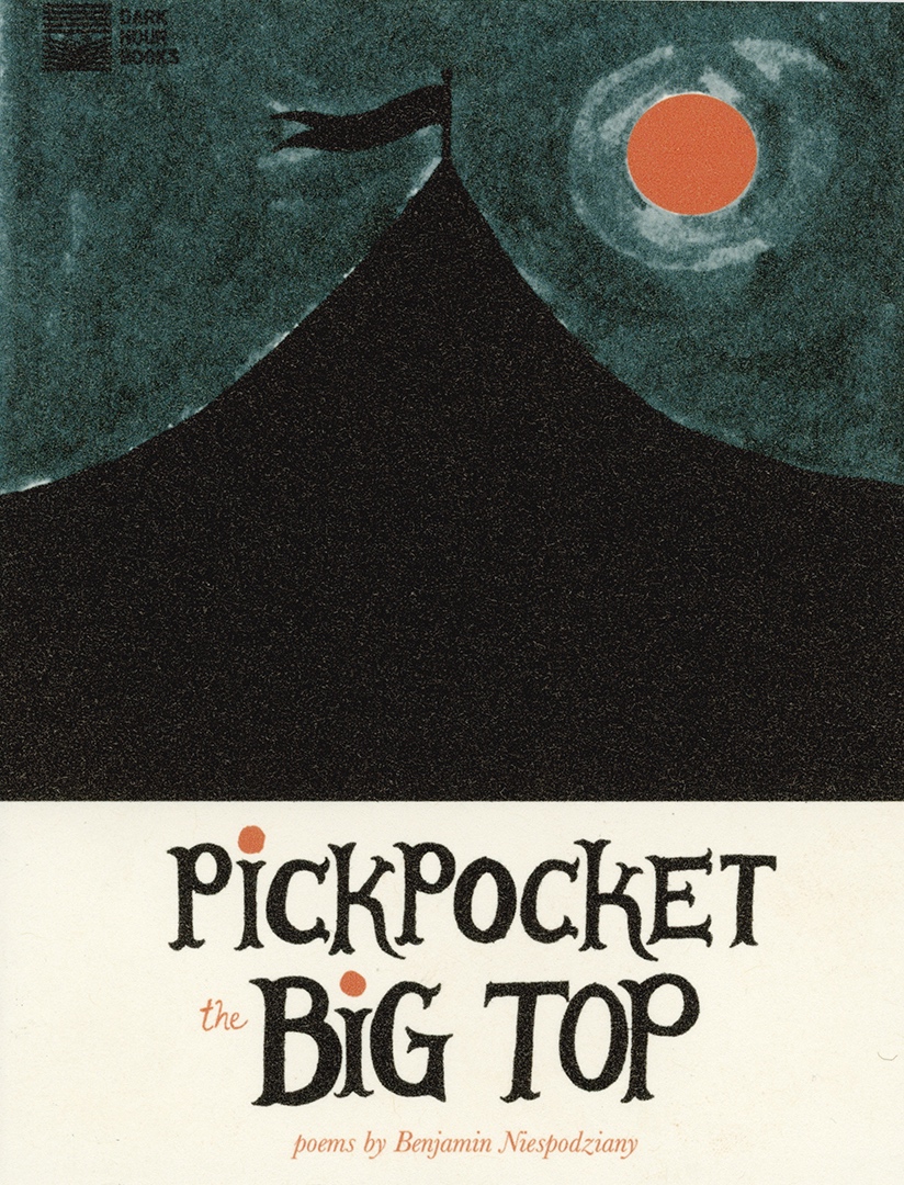 Pickpocket the Big Top by Benjamin Niespodziany | Goodreads