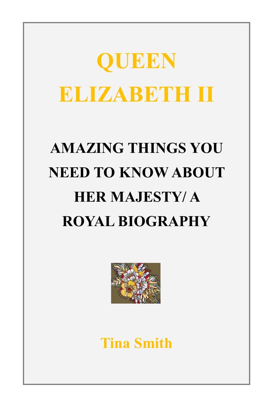 Queen Elizabeth II: Amazing Things You Need to Know About Her Majesty ...