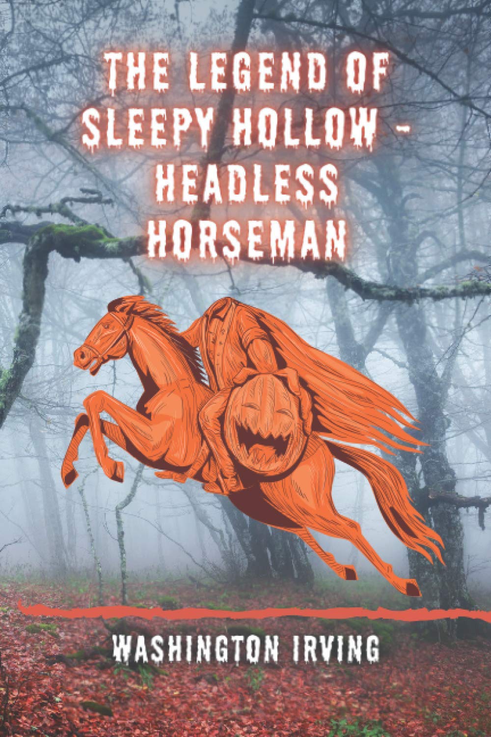 The Legend of Sleepy Hollow -Headless Horseman: Rip Van Winkle and ...