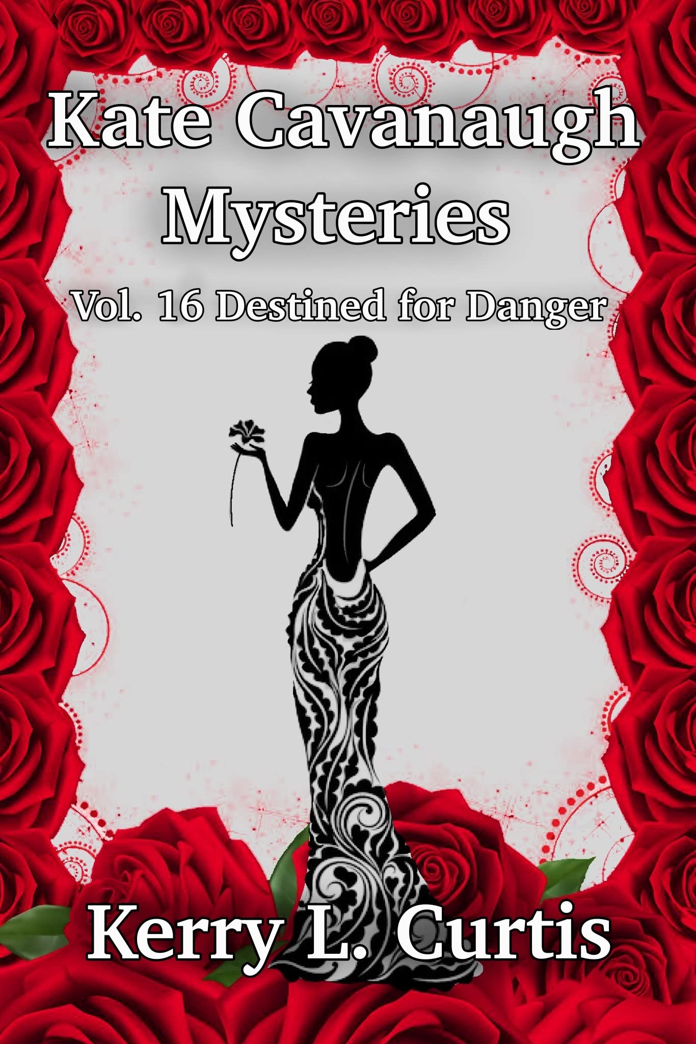 Kate Cavanaugh Mysteries Vol 16 Destined for Danger: a cozy mystery by ...