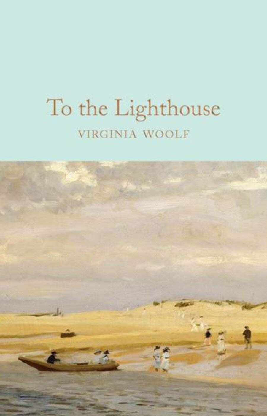 To the Lighthouse - Virginia Woolf: Annotated by Virginia Woolf | Goodreads