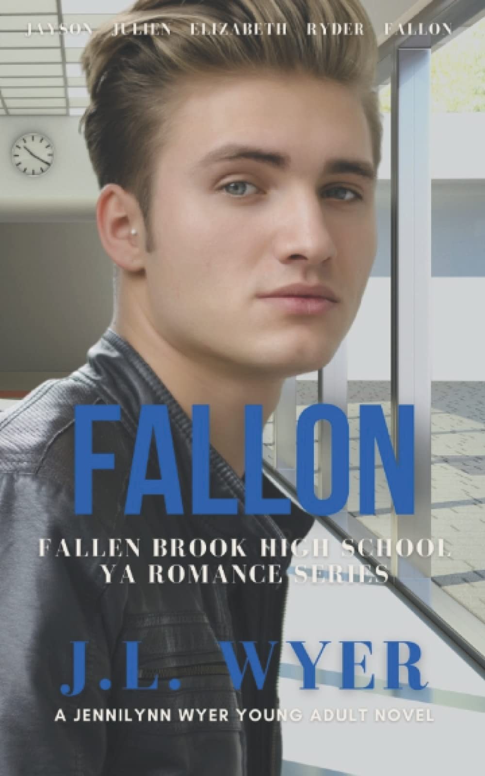 Fallon (Fallen Brook High School YA Series) by J.L. Wyer | Goodreads