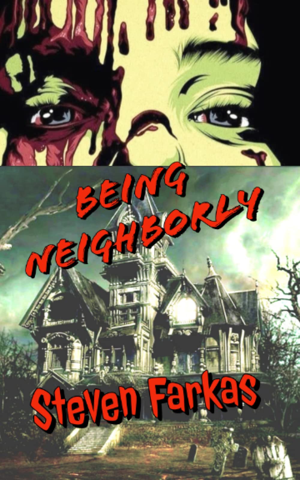 BEING NEIGHBORLY by Steven Farkas | Goodreads