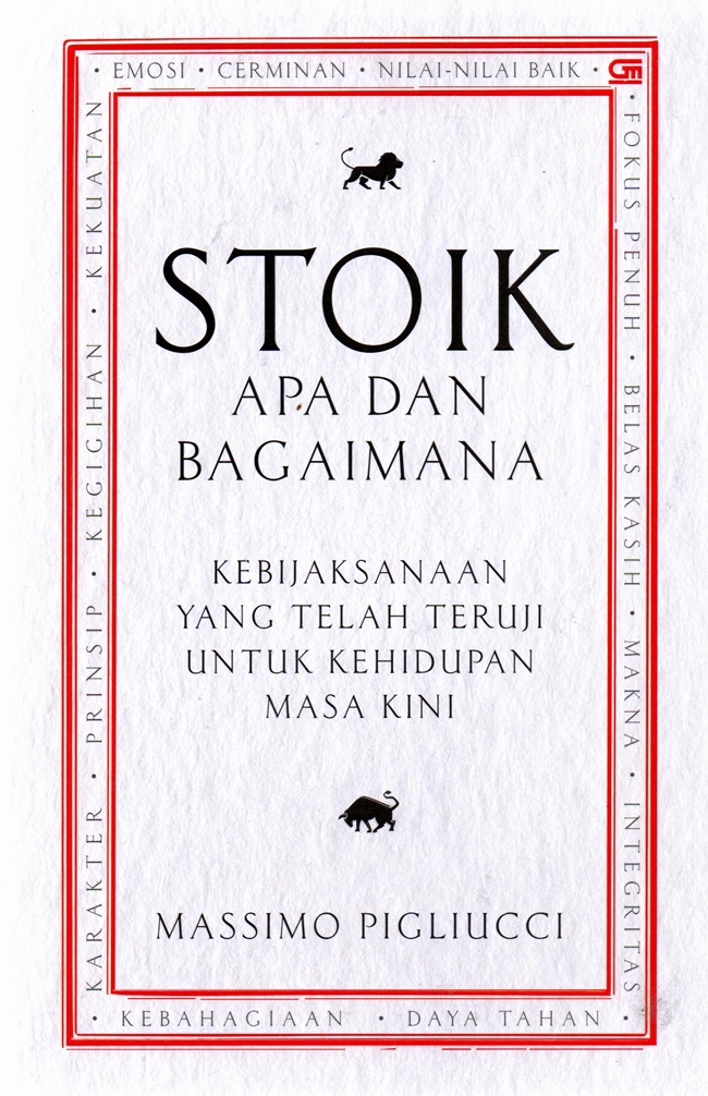 Stoik: Apa dan Bagaimana by Massimo Pigliucci | Goodreads