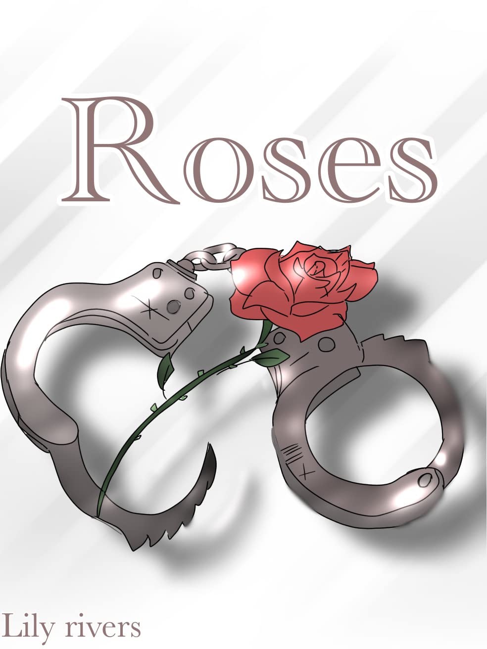 Roses by Lily Rivers | Goodreads