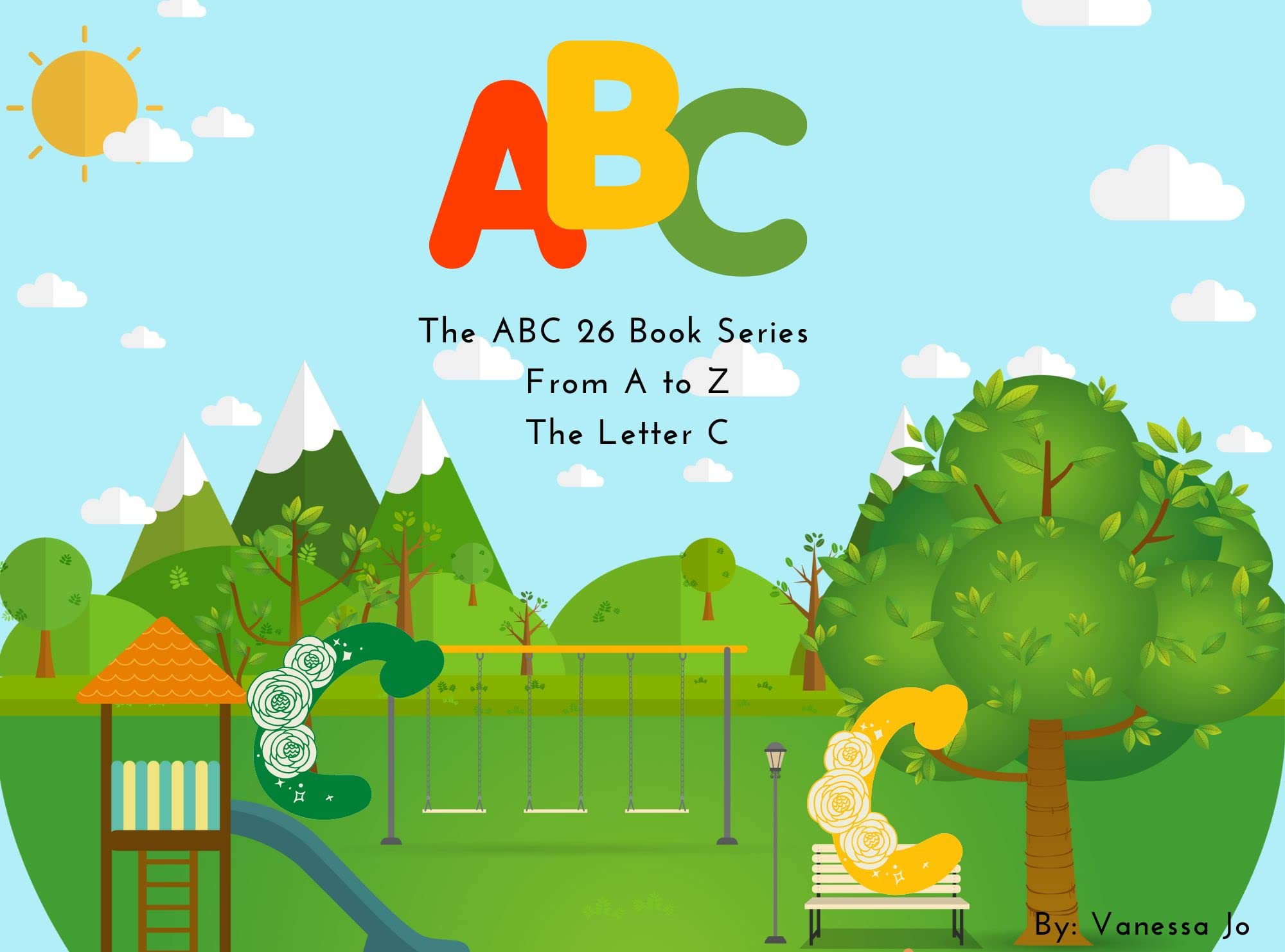 ABC The Letter C Learning ABCs From A to Z: The Letter C by Vanessa Jo ...