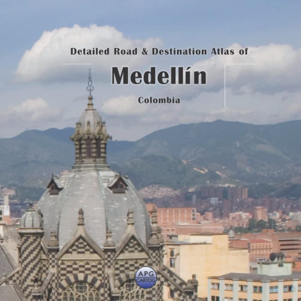 Detailed Road & Destination Atlas of Medellín, Colombia by APG Cartog ...