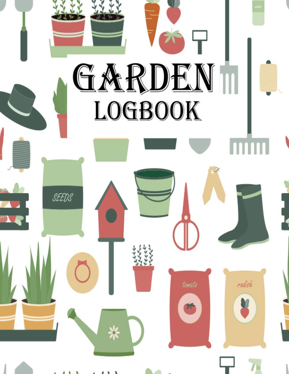 Garden logbook: gardening journal and log book, garden planning ...