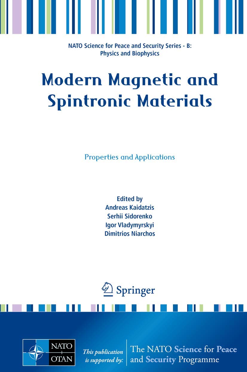 Modern Magnetic and Spintronic Materials: Properties and Applications ...